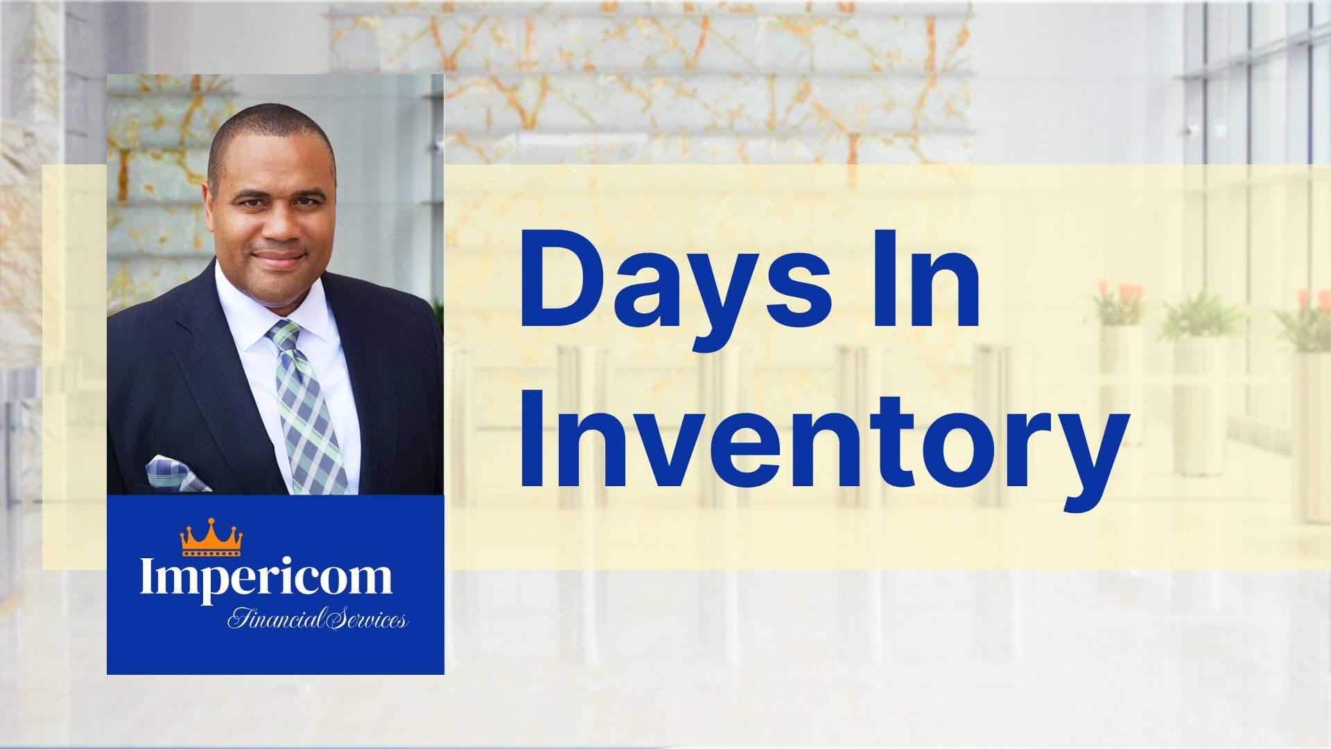 Days In Inventory Formula How To Calculate DII Impericom LLC
